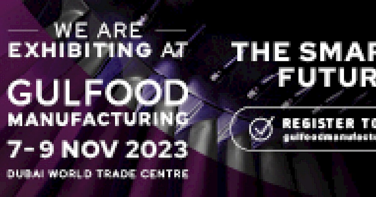 Gulfood manufacturing Dubai - Tanis Food Tec